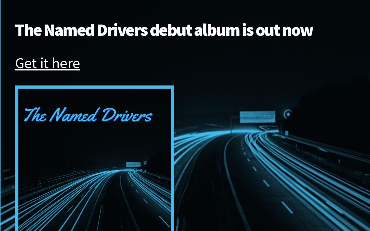 The Named Drivers